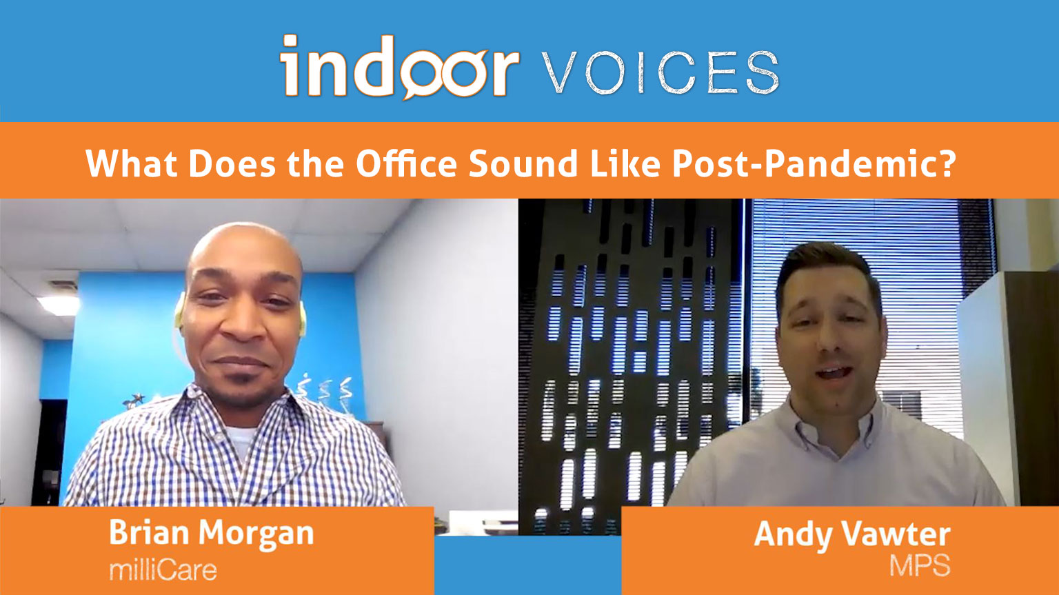 What Does the Office Sound Like Post-Pandemic?