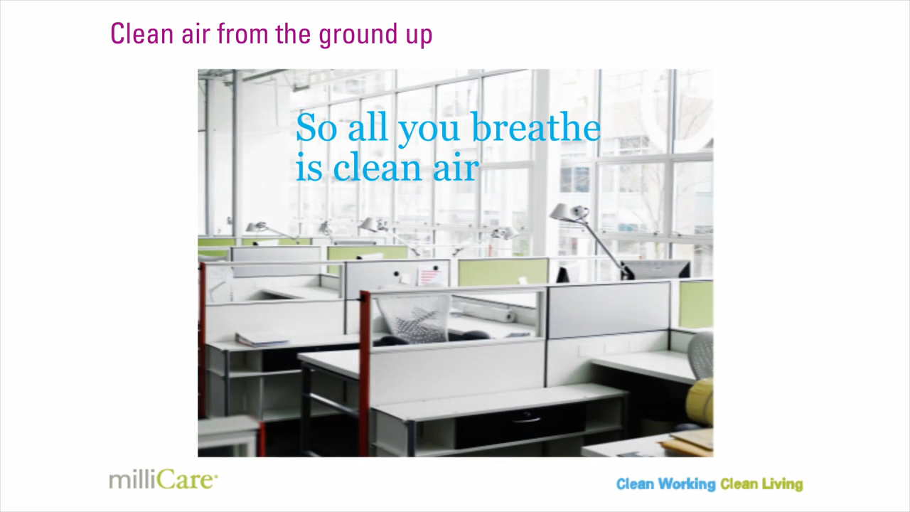 milliCare Cleans the Air from the Ground Up